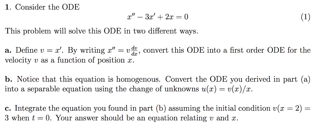 Solved 1. Consider the ODE This problem will solve this ODE | Chegg.com