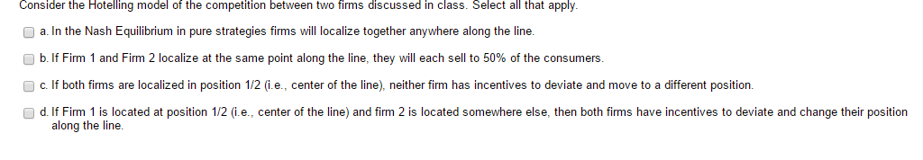 Solved Consider the Hotelling model of the competition | Chegg.com