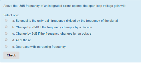 Solved Above the -3dB frequency of an integrated circuit | Chegg.com