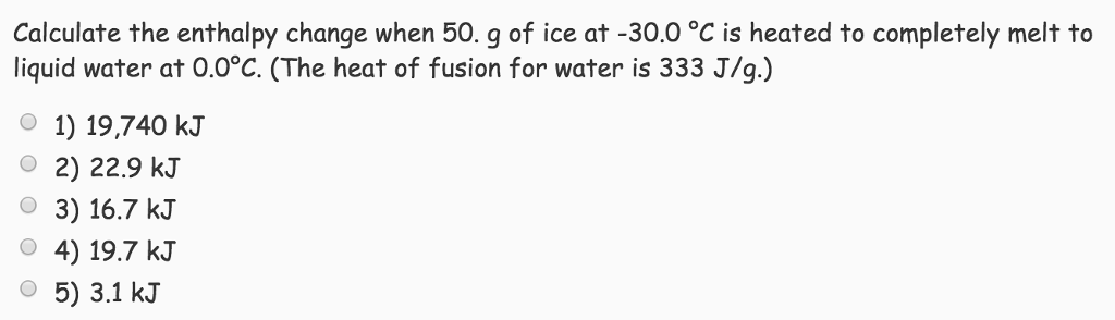 Solved Calculate the enthalpy change when 50. g of ice at | Chegg.com