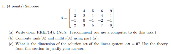 Solved 1. (4 points) Suppose (a) Write down RREF(A). (Note: | Chegg.com