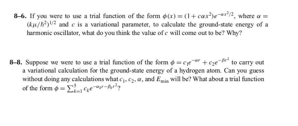 8-6. If you were to use a trial function of the form | Chegg.com