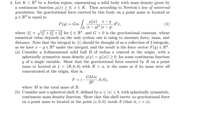 Solved 4. Let K ? R 3 be a Jordan region, representing a | Chegg.com