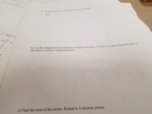 b) Use the integral test error bounds to find the | Chegg.com