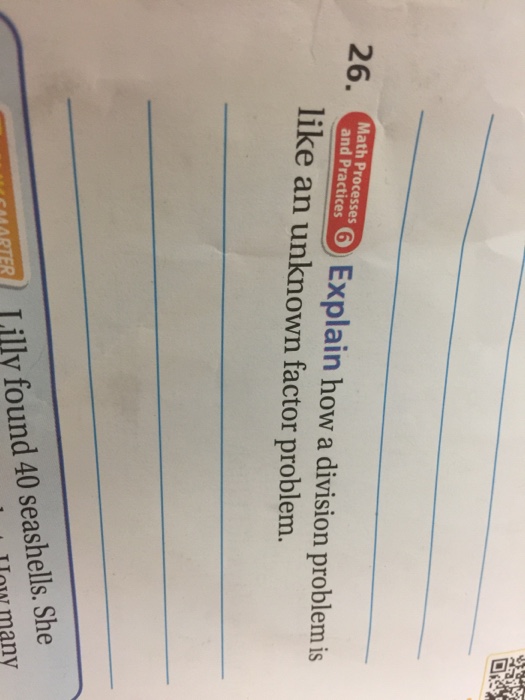 Solved Explain how a division problem is like an unknown | Chegg.com