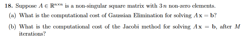 18. Suppose A ERxn is a non-singular square matrix | Chegg.com