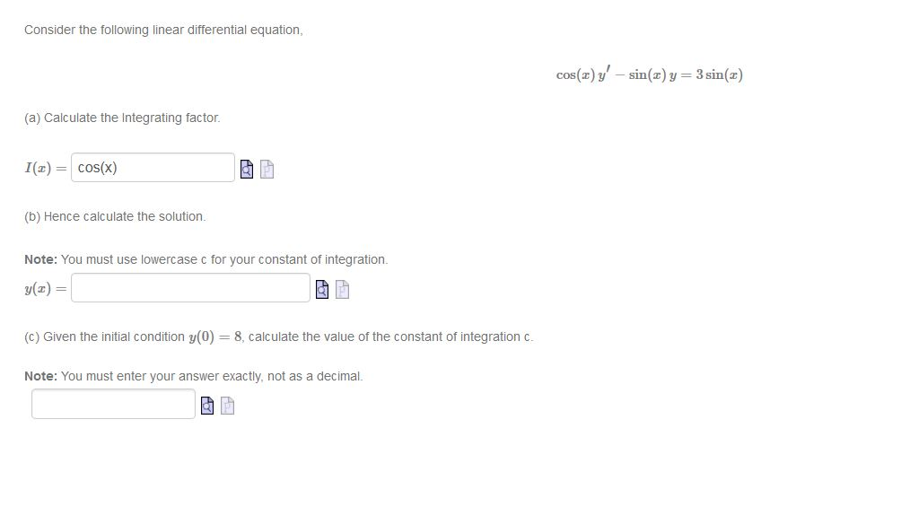 Solved Consider the following linear differential equation | Chegg.com