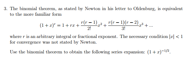 Solved 3. The binomial theorem, as stated by Newton in his | Chegg.com