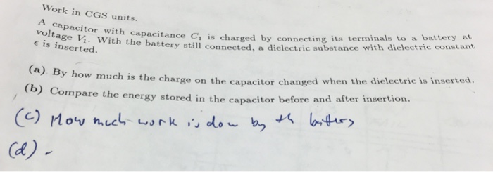 Solved Work in CGS units. A capacitor with capacitance C_1 | Chegg.com