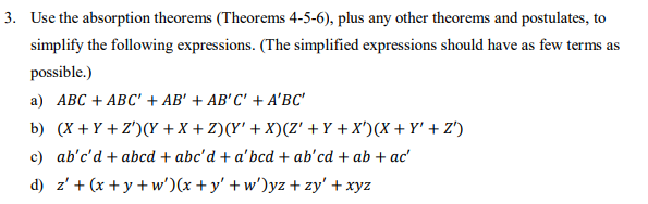 Solved 3. Use the absorption theorems (Theorems 4-5-6), plus | Chegg.com