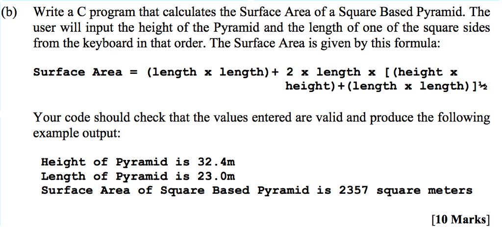 Solved Write a C program that calculates the Surface Area of | Chegg.com