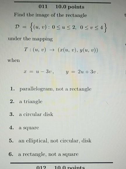 Solved 011 10.0 points Find the image of the rectangle under | Chegg.com