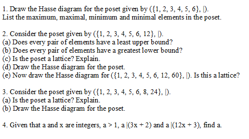 Solved Draw the Hasse diagram for the poset given by ({1, 2, | Chegg.com