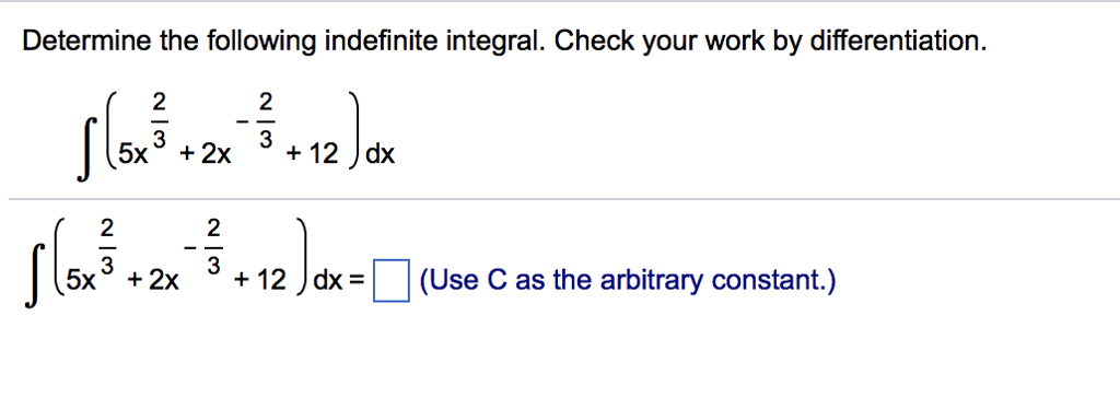 Solved Determine the following indefinite integral. Check | Chegg.com