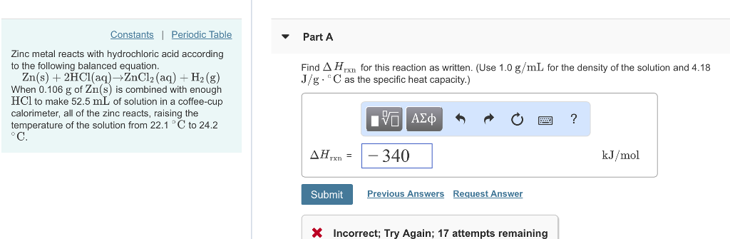 Solved Constants | Periodic Table Part A Zinc metal reacts | Chegg.com