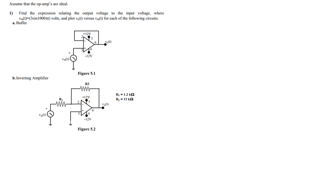 Solved Assume that the op-amp' s are ideal. 1) Find the | Chegg.com