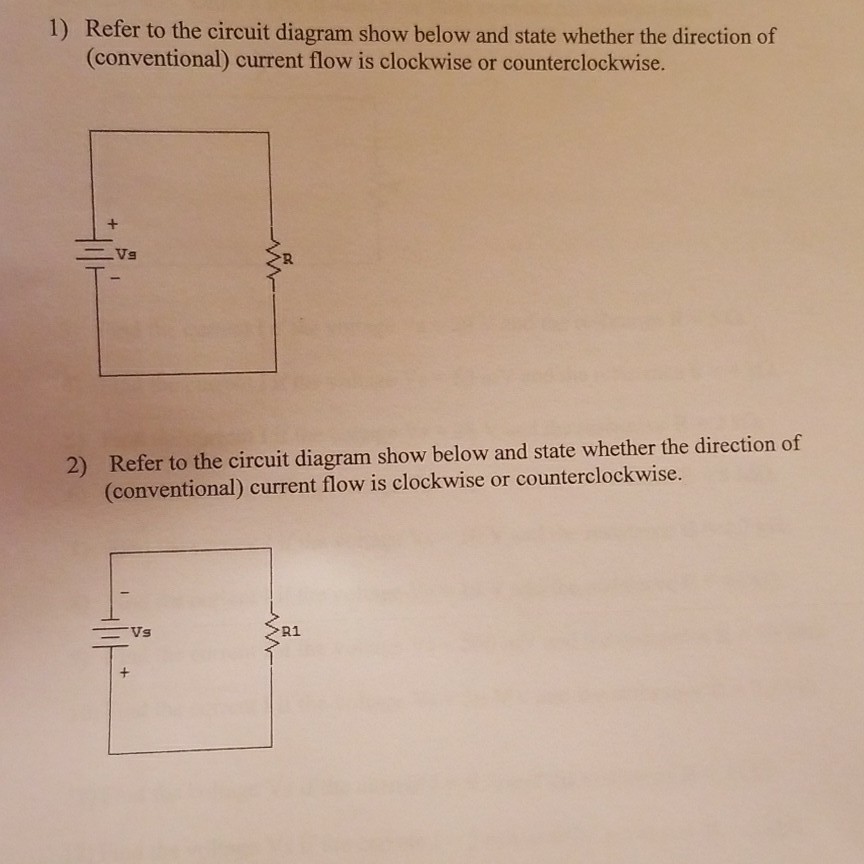 Solved Refer to the circuit diagram show below and state | Chegg.com