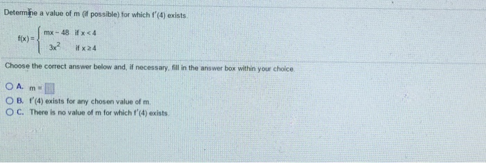 Solved Determine a value of m (if possible) foe which f'(4) | Chegg.com