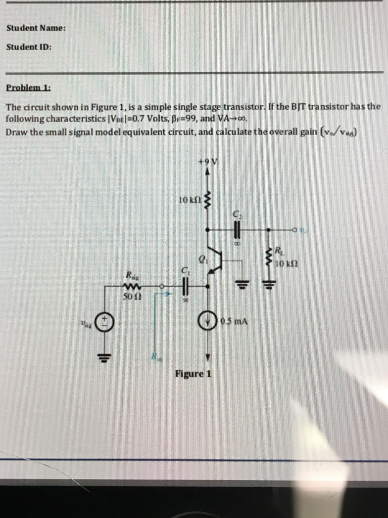 Solved Student Name: Student ID: Problem 1 The circuit shown | Chegg.com