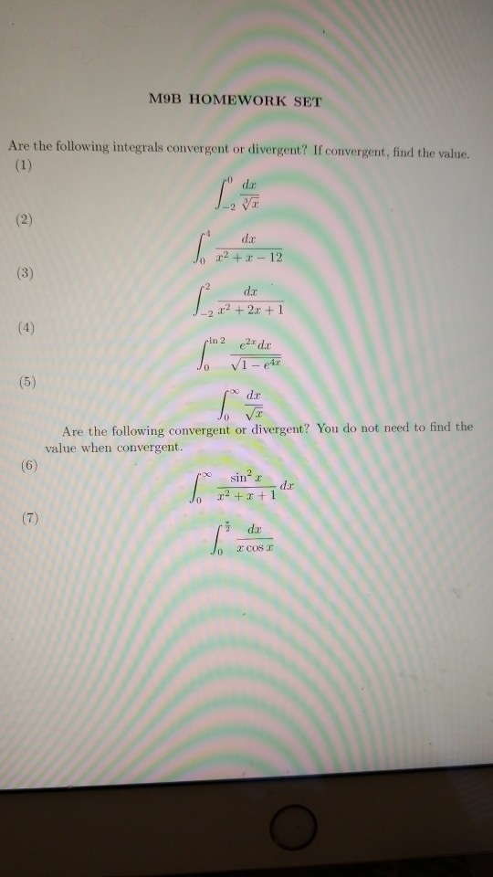 Solved M9B HOMEWORK SET Are the following integrals | Chegg.com