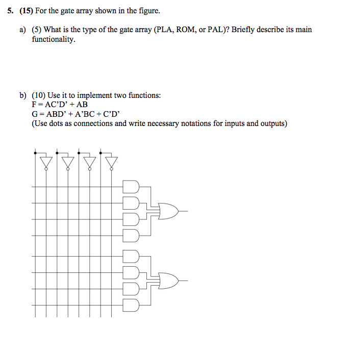 Solved c) (5) Use a 4-way multiplexer to implement the | Chegg.com