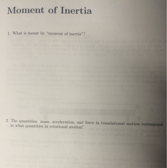 Solved Moment of Inertia 1. What is meant by "moment of | Chegg.com