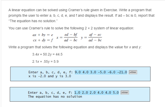 Solved A linear equation can be solved using Cramer's rule | Chegg.com