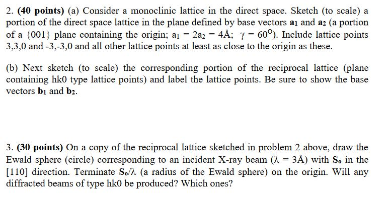 (a) Consider a monoclinic lattice in the direct | Chegg.com
