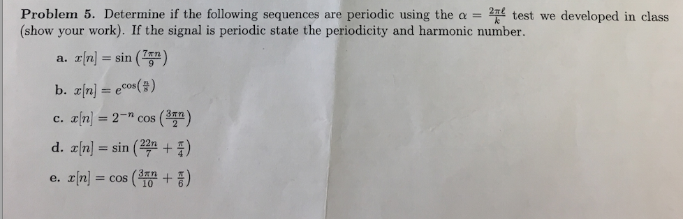 Solved Determine if the following sequences are periodic | Chegg.com