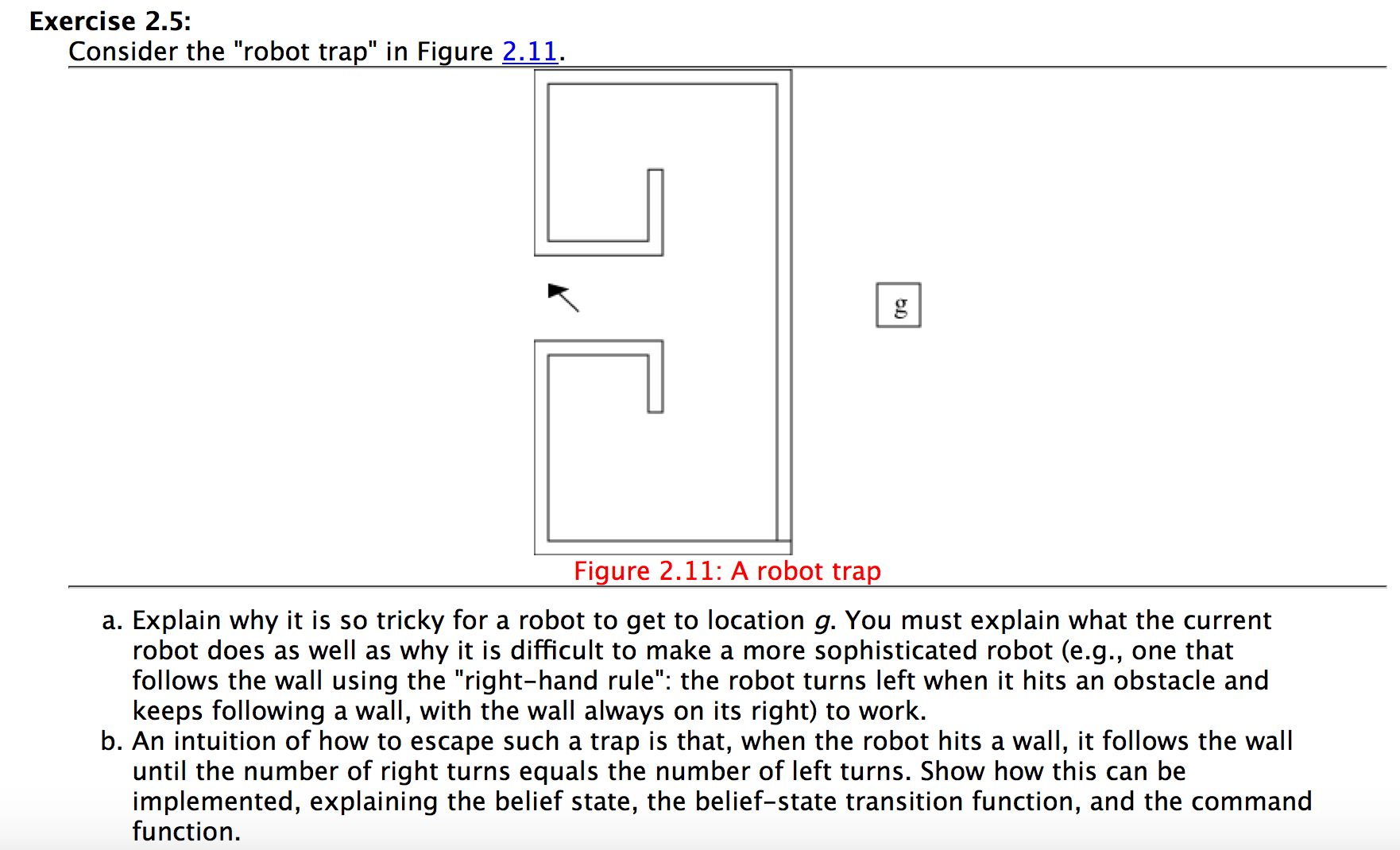 Consider the robot trap in Figure 2.11. a. Explain | Chegg.com