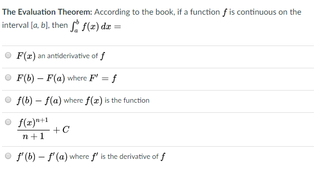 Solved The Evaluation Theorem: According to the book, if a | Chegg.com