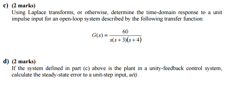 Solved Using Laplace transforms, or otherwise, determine the | Chegg.com