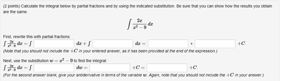 Solved (2 points) Calculate the integral below by partial | Chegg.com