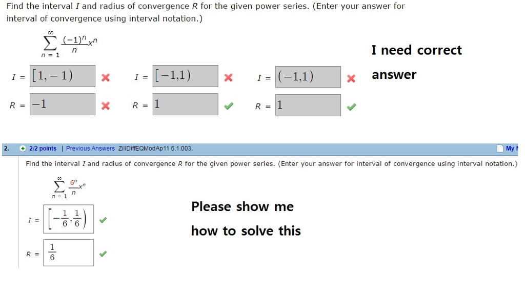 Solved Find the interval I and radius of convergence R for | Chegg.com