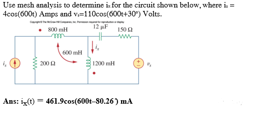Solved Use mesh analysis to determine i.for the circuit | Chegg.com