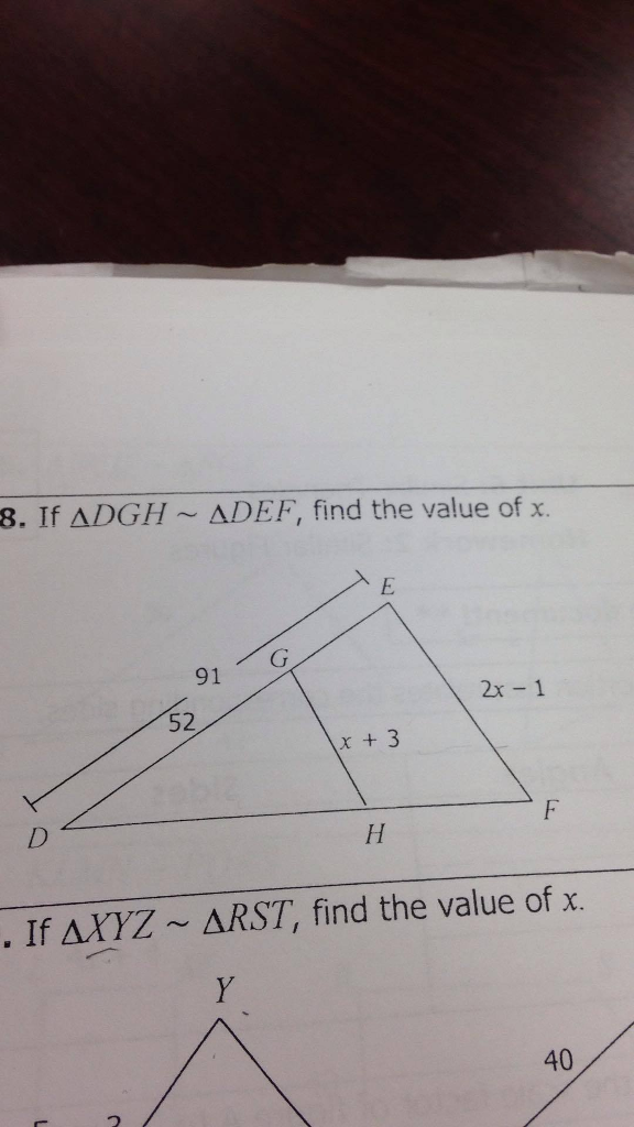 Solved If DeltaDGH Tilde Delta DEF, find the value of x. If | Chegg.com