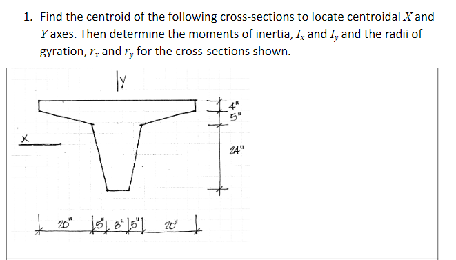 Solved 1. Find the centroid of the following cross-sections | Chegg.com