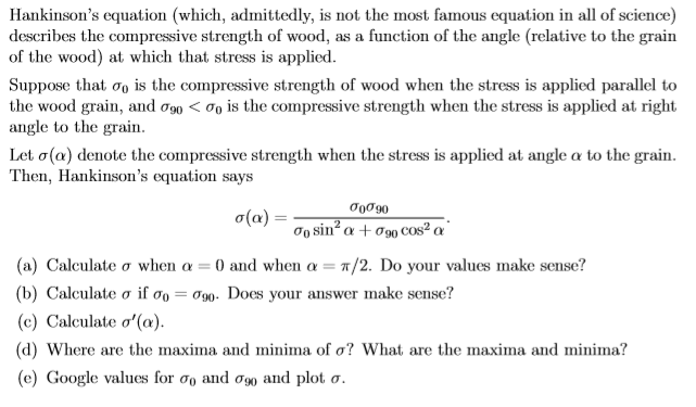Solved Hankinson's equation (which, admittedly, is not the | Chegg.com