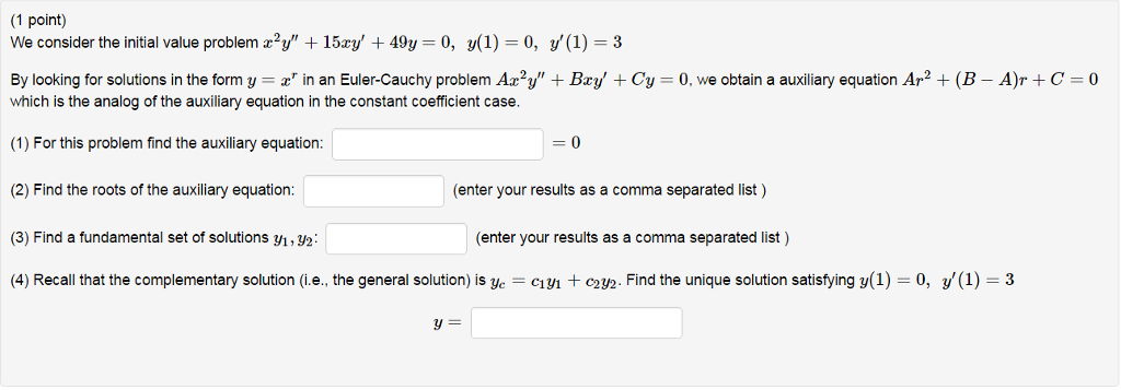 Solved We consider the initial value problem x^2y'' + 15xy' | Chegg.com