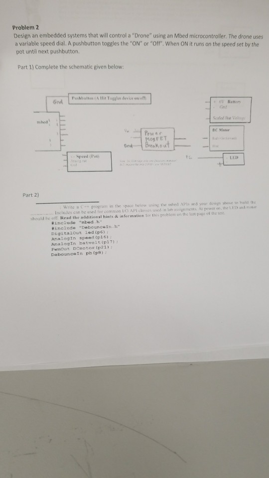 Problem 2 Design an embedded systems that will | Chegg.com