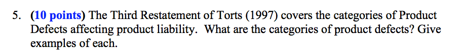 Solved The Third Restatement of Torts (1997) covers the | Chegg.com