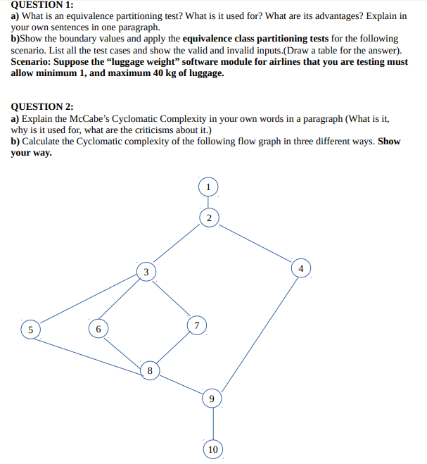 QUESTION 1: a) What is an equivalence partitioning | Chegg.com