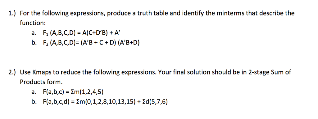 Solved For the following expressions, produce a truth table | Chegg.com