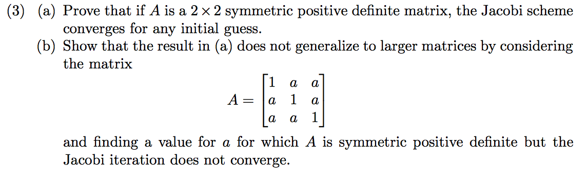 (3) (a) Prove that if A is a 2 x 2 symmetric positive | Chegg.com
