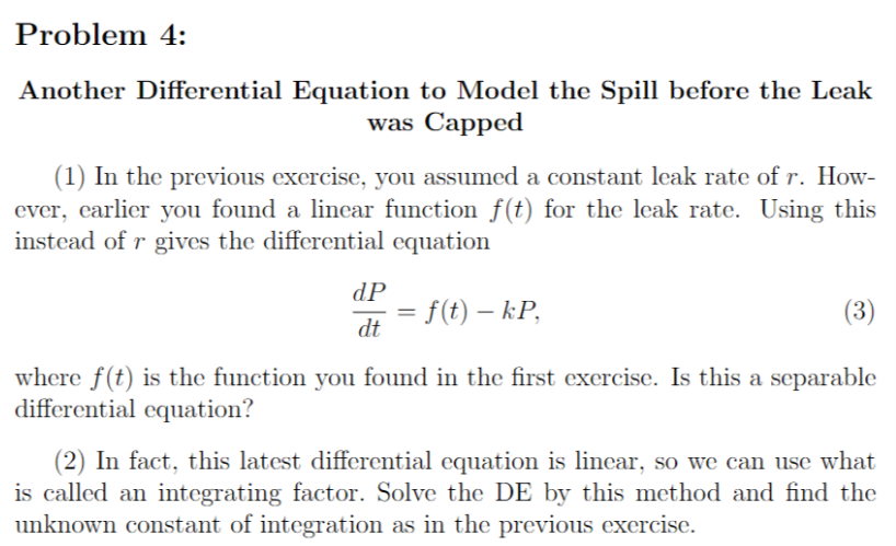Solved Problem 4 Another Differential Equation to Model the | Chegg.com