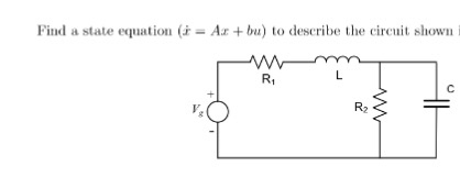 Solved Find a state equation (x = Ax + bx) to describe the | Chegg.com