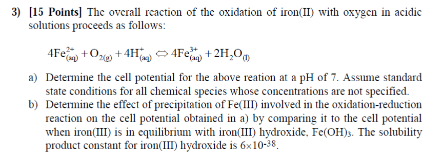 Solved 15 Points] The overall reaction of the oxidation of | Chegg.com