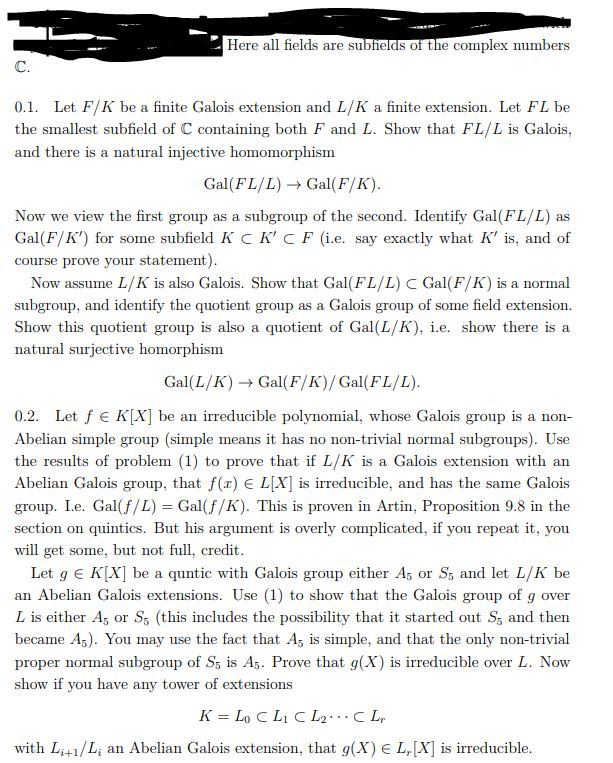 Solved Here all fields are subfields of the complex numbers | Chegg.com