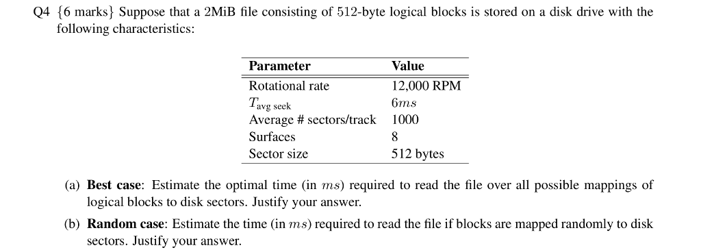 Solved Q4 6 marks) Suppose that a 2MiB file consisting of | Chegg.com