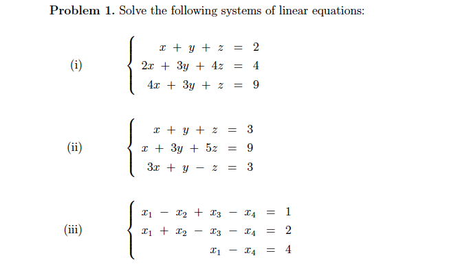 Solved Solve the following systems of linear equations: {x | Chegg.com